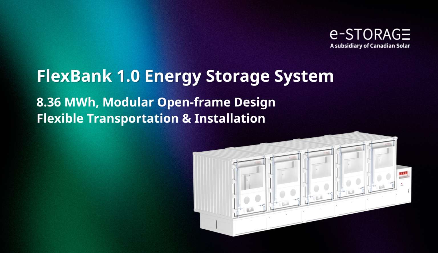 e-STORAGE Launches FlexBank 1.0, an 8.36 MWh Energy Storage Modular ...
